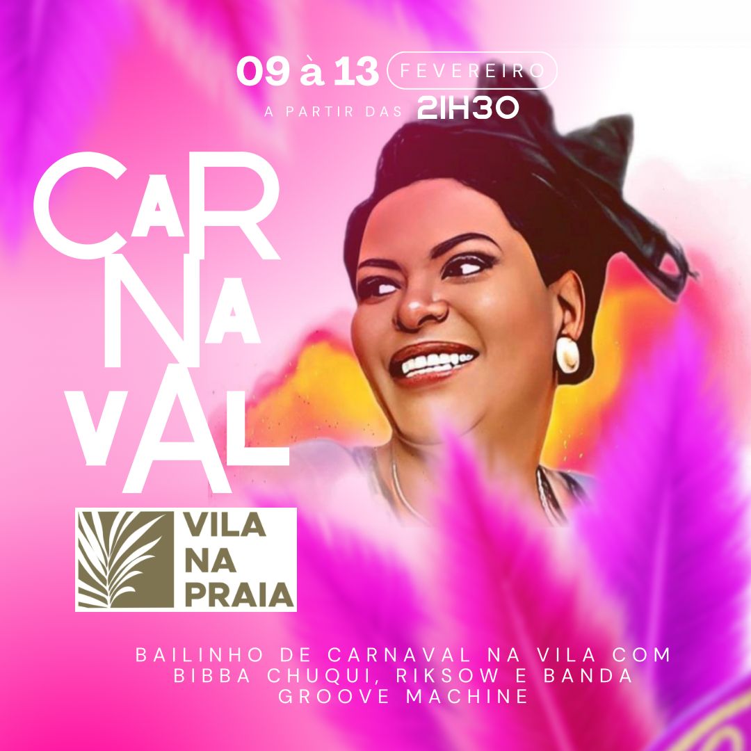 Carnaval Na Vila | Riviera De São Lourenço